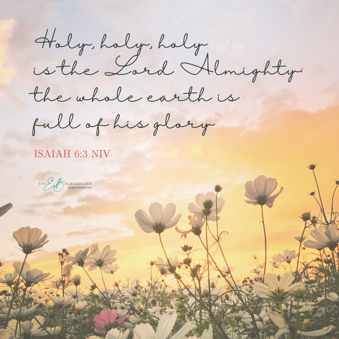 I Am Holy Because He Is Holy Holy Holy | Pondered Treasures
